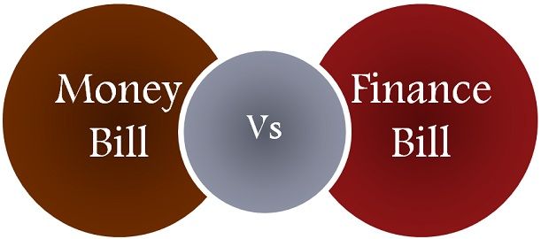 Difference Between Money Bill And Finance Bill with Comparison Chart 